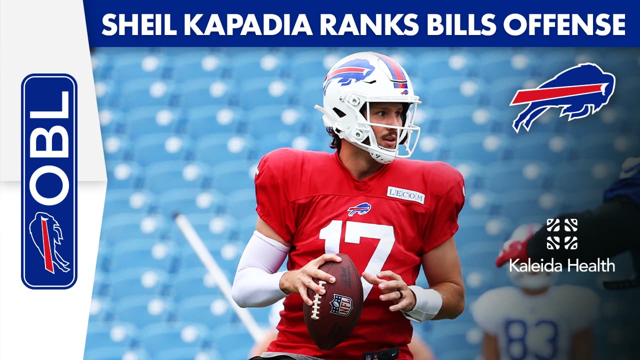 Sheil Kapadia: Bills Rank Atop The Best Offenses In The NFL