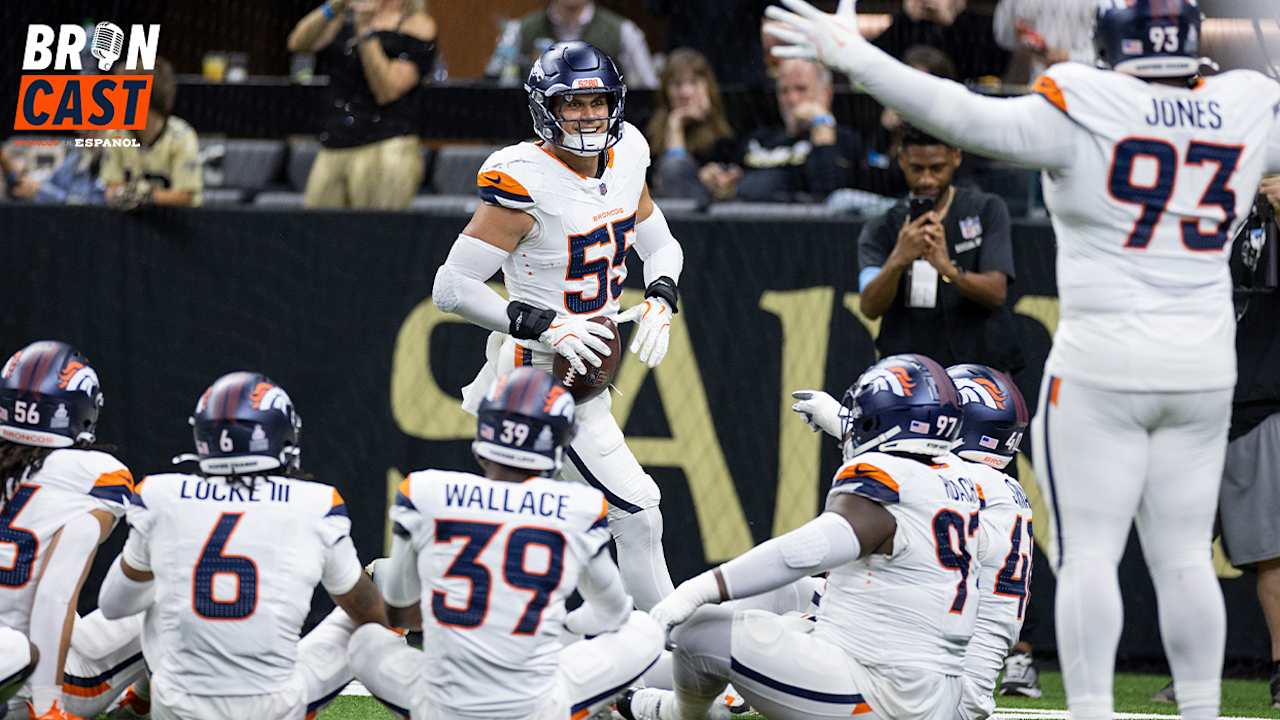 Broncast | Análisis del juego Broncos vs Saints de la Semana 7