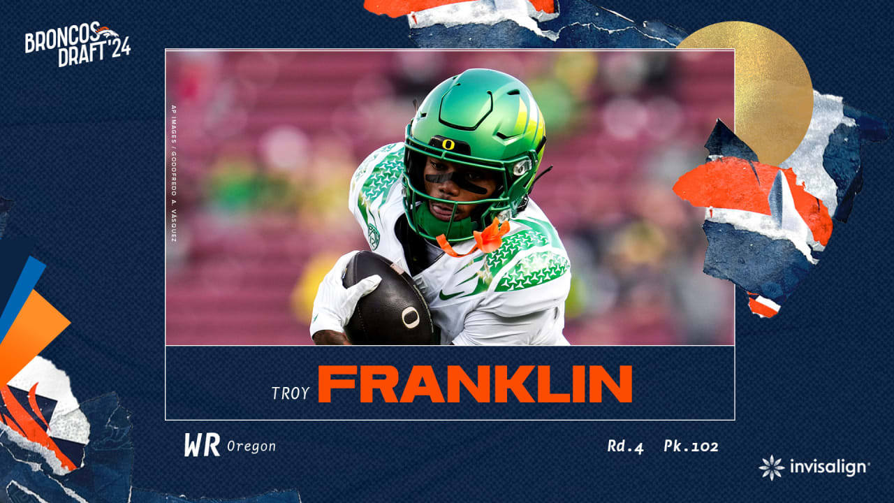 Broncos trade up to select Oregon WR Troy Franklin with 102nd-overall ...