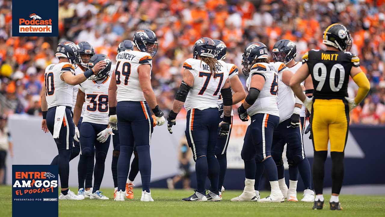 Entre Amigos | Análisis del juego Steelers vs Broncos