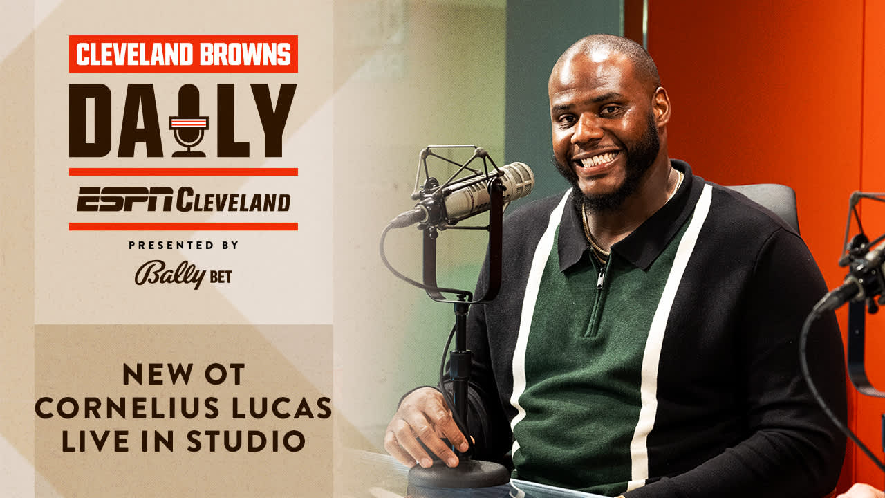 New OT Cornelius Lucas Live In-Studio | Cleveland Browns Daily | 3-13-25