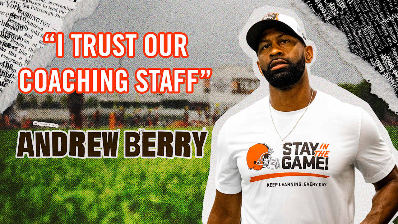 Andrew Berry Press Conference: "I trust our coaching staff"
