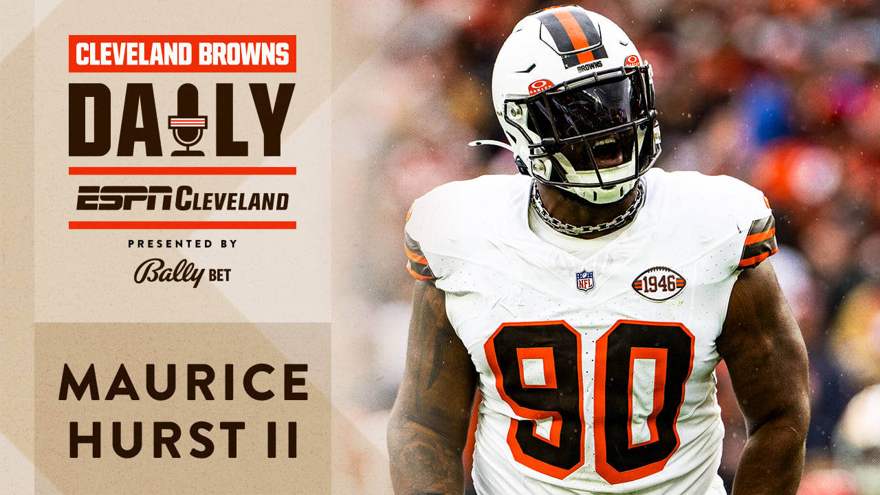 Browns DT Maurice Hurst II Joins the Show | Cleveland Browns Daily