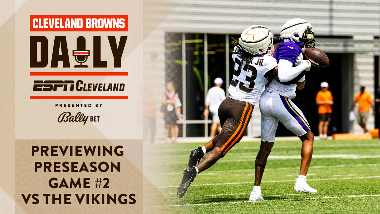 Previewing Preseason Game Number Two vs. The Vikings | Cleveland Browns ...