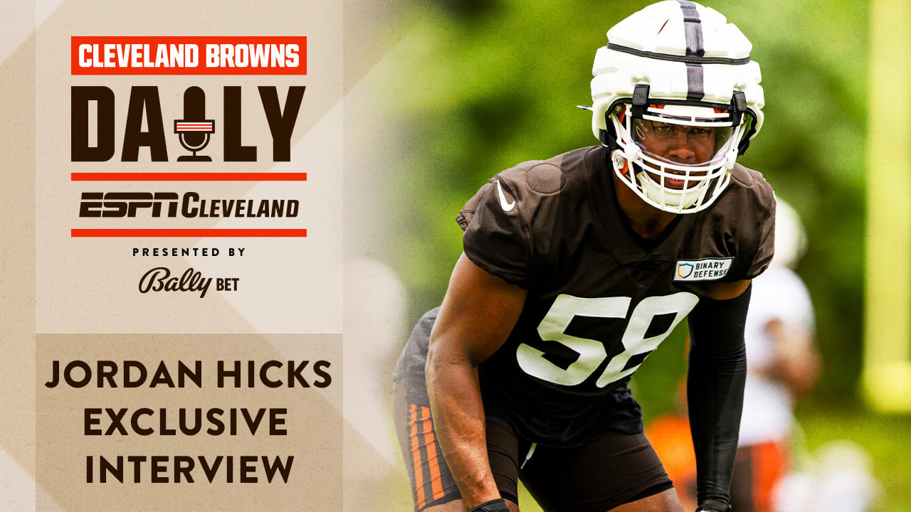 New LB Jordan Hicks Exclusive Interview | Cleveland Browns Daily | 7-31-24