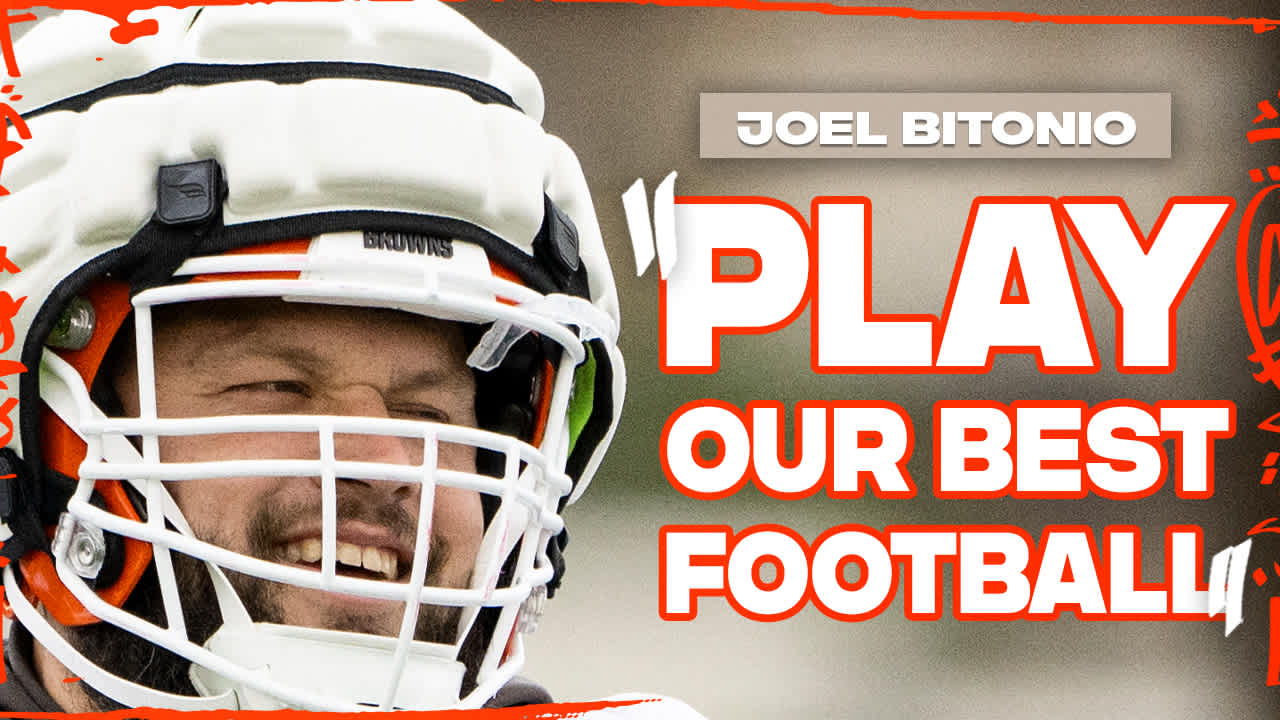 Joel Bitonio Press Conference: "Play our best football"