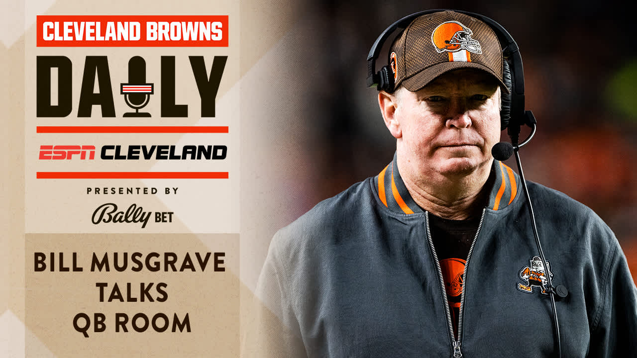 Bill Musgrave Talks QB Room - Cleveland Browns Daily - 5.29.25