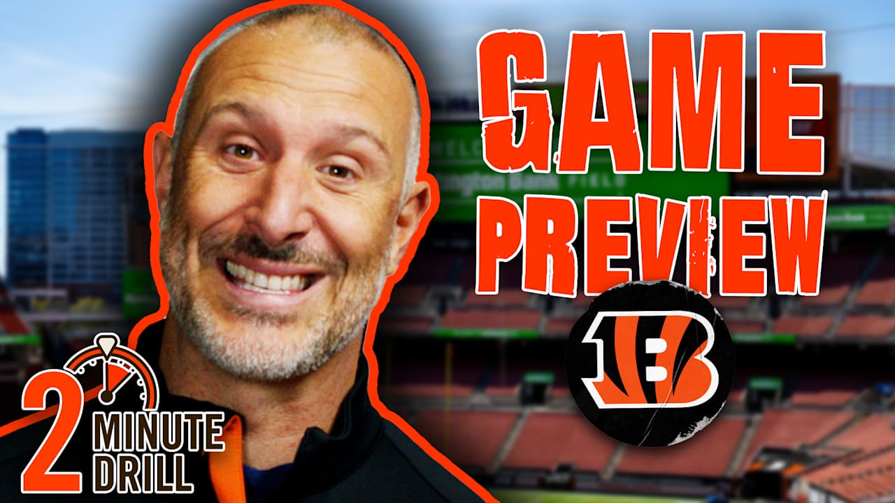 Game Preview: Cincinnati Bengals | 2 Minute Drill