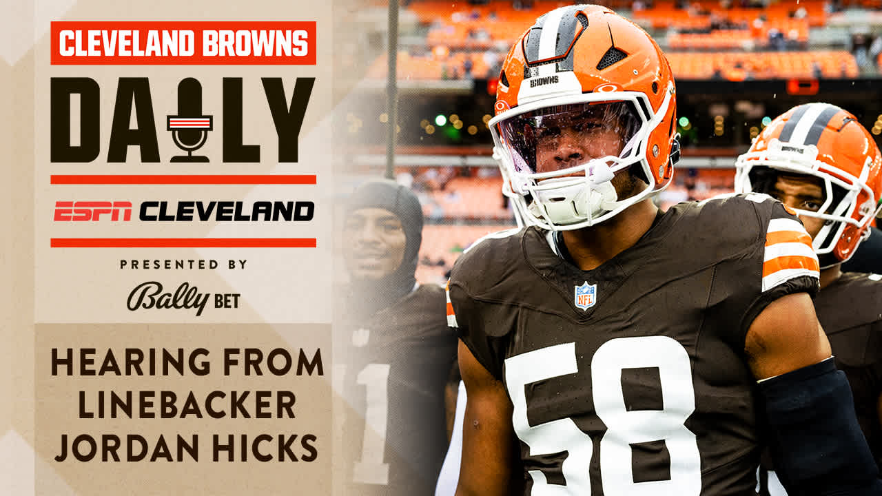 Hearing from Linebacker Jordan Hicks - 06.05.25 - Cleveland Browns Daily