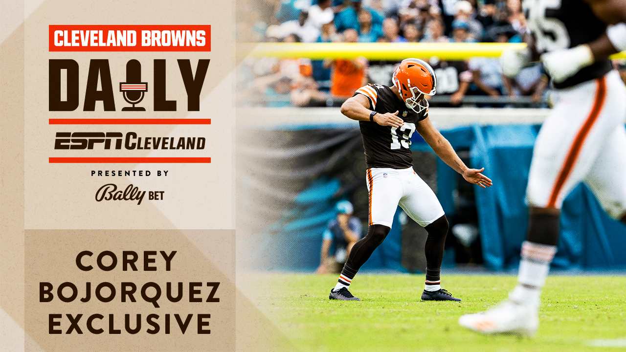 Corey Bojorquez Exclusive | Cleveland Browns Daily | 9 - 18 - 24