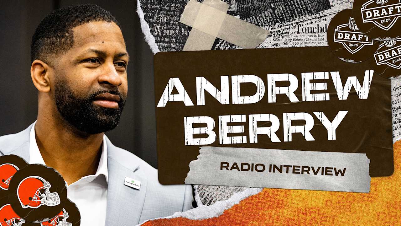 Andrew Berry Exclusive Interview - Cleveland Browns Draft Show - 4.24.25
