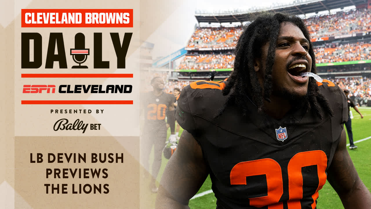 LB Devin Bush Previews the Lions - 09.26.25 - Cleveland Browns Daily