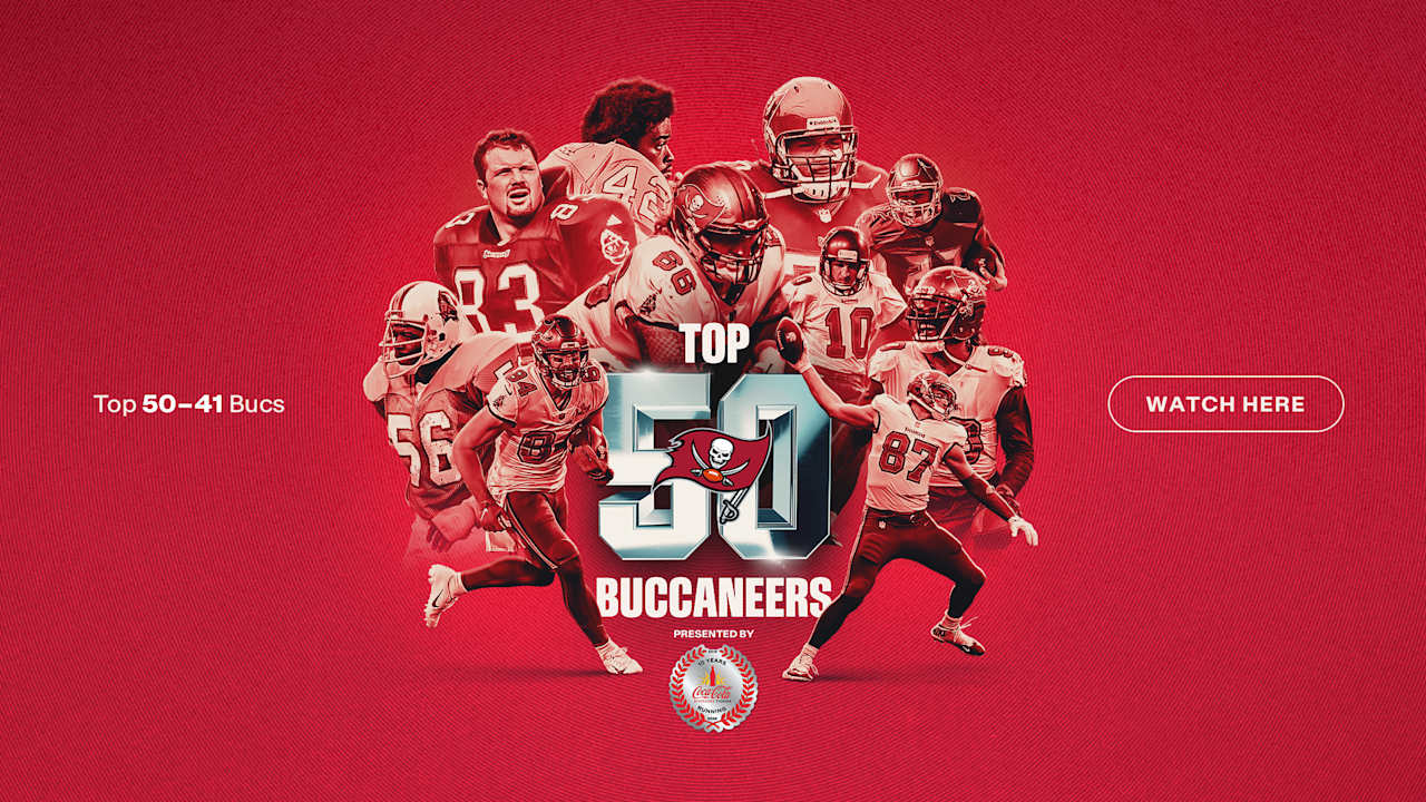 50 Seasons, Top 50 Tampa Bay Buccaneers Revealed: 50-41