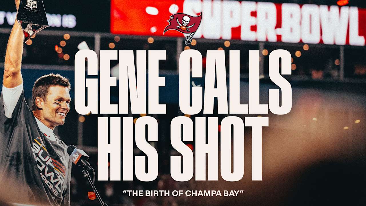 Gene Deckerhoff Relives Super Bowl LV | Tampa Bay Buccaneers