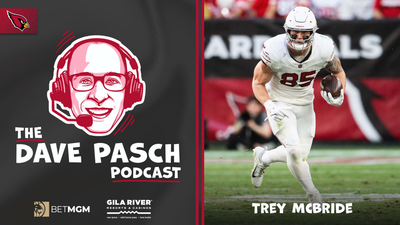 The Dave Pasch Podcast - Trey McBride Taking Game To Next Level