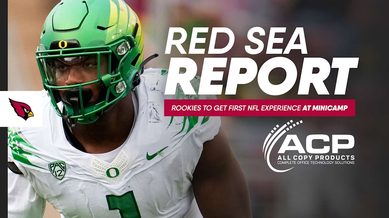 Red Sea Report - Cardinals Rookies To Get First NFL Experience At Minicamp