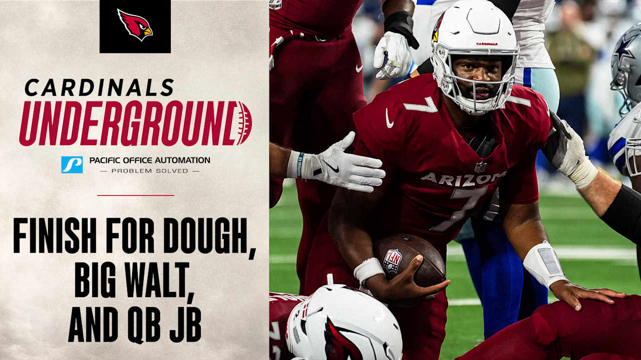 Cardinals Underground - Finish For Dough, Big Walt, And QB JB