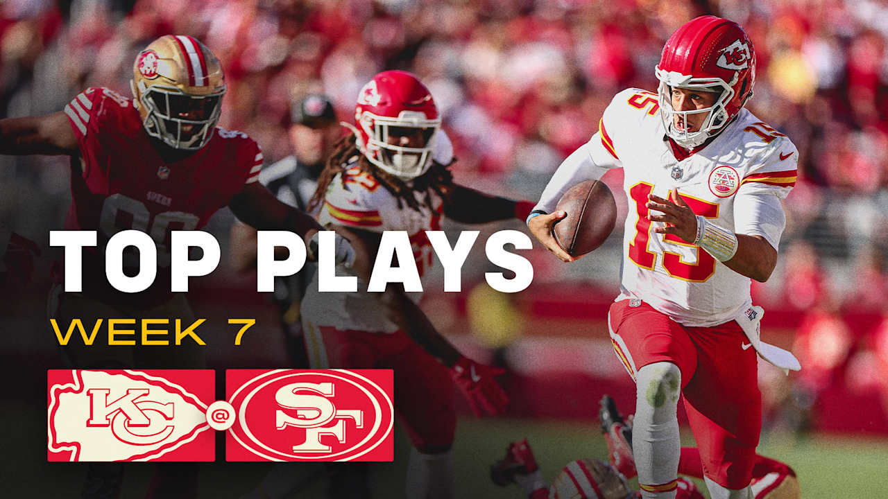 Kansas City Chiefs' Top Play Highlights in Week 7 vs. San Francisco 49ers