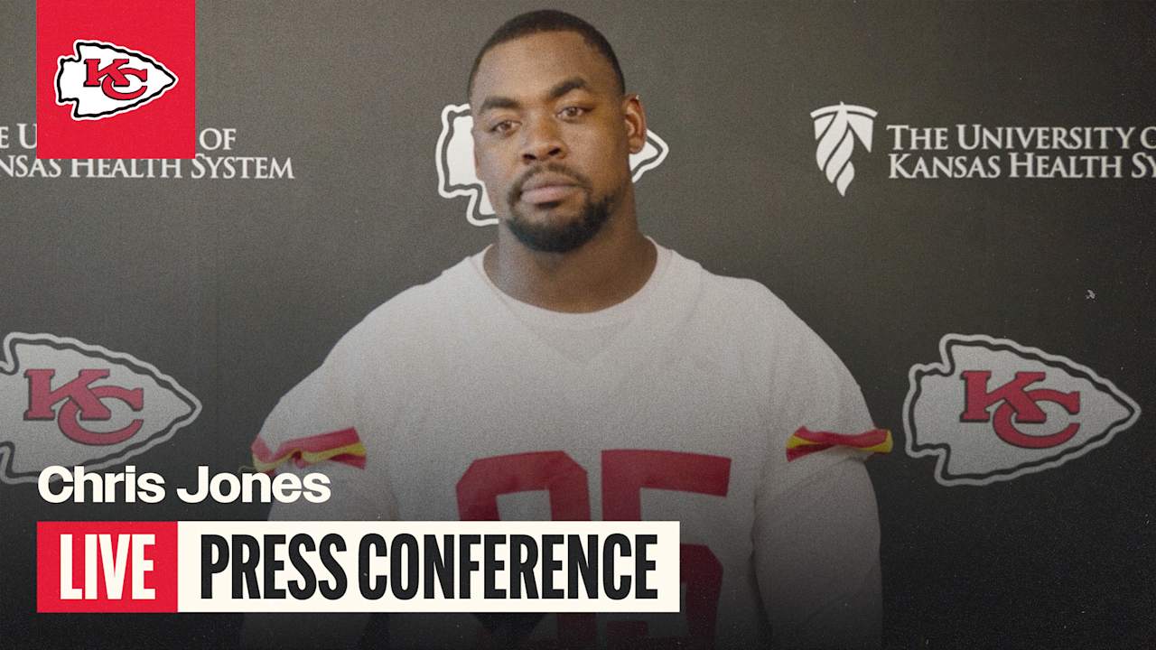 Kansas City Chiefs Defensive Tackle Chris Jones: 'I Wanted to Get Right ...