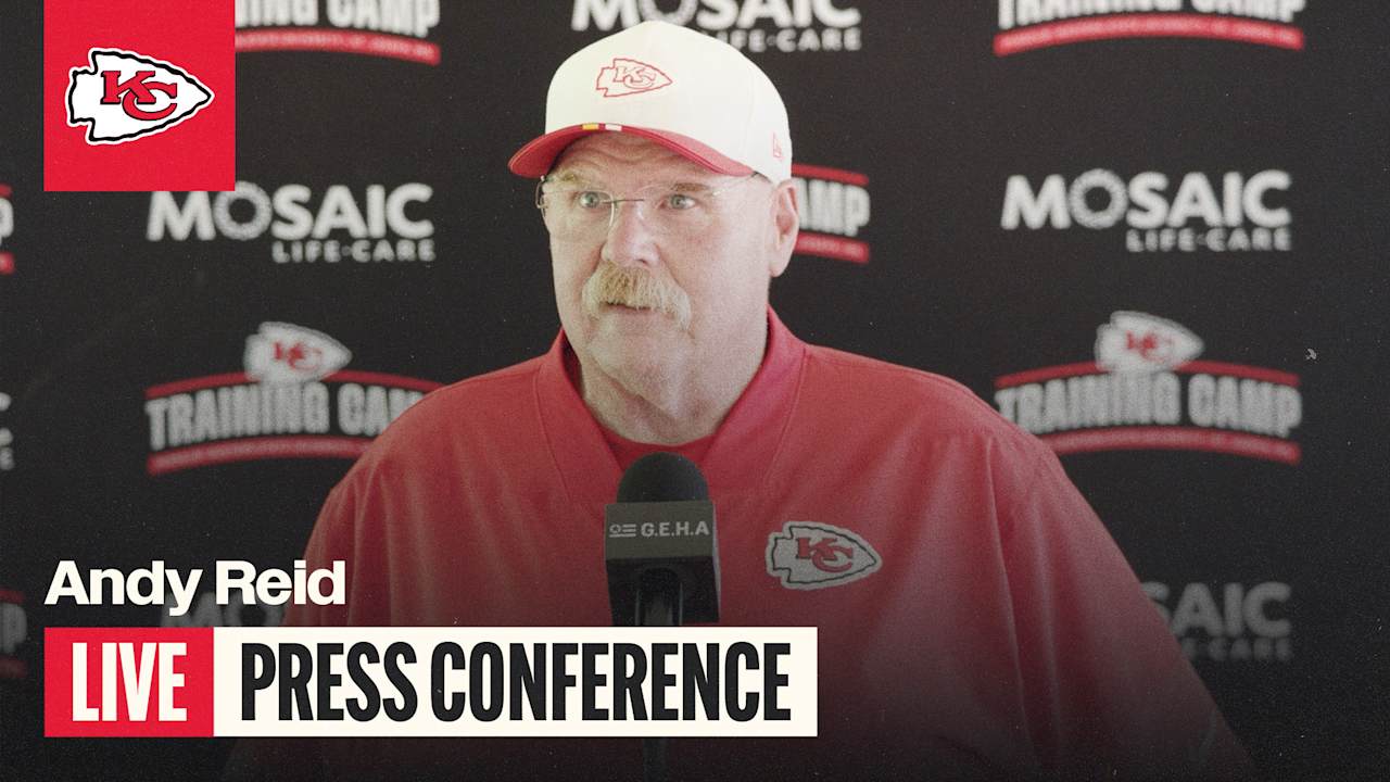 Kansas City Chiefs Head Coach Andy Reid on Training Camp: 'This Was ...