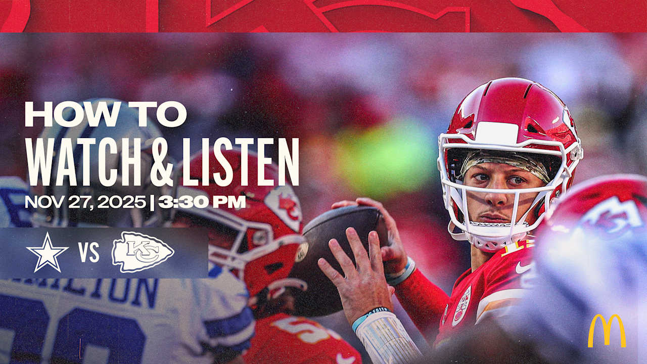 How to Watch and Listen | Week 13: Chiefs vs. Cowboys