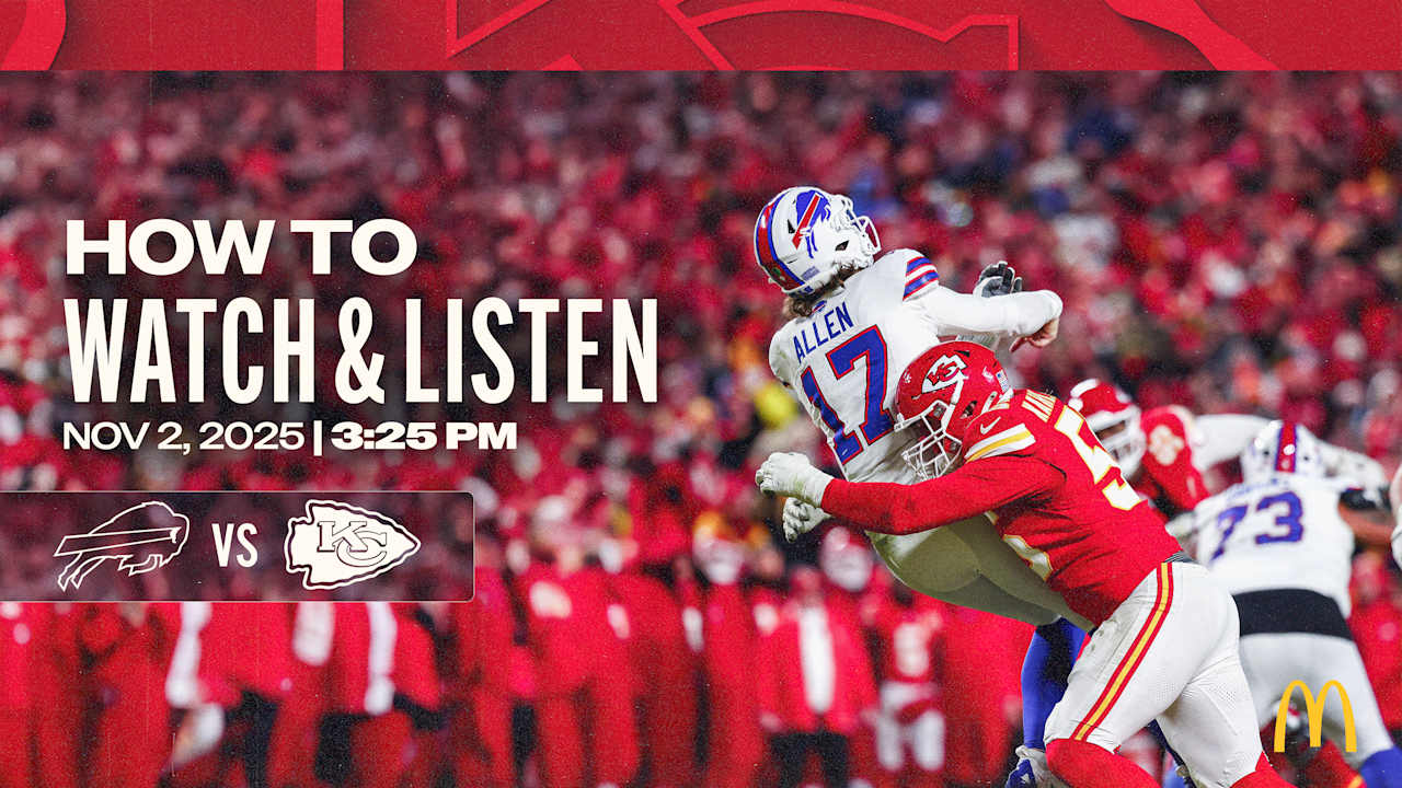 How to Watch and Listen | Week 9: Chiefs vs. Bills
