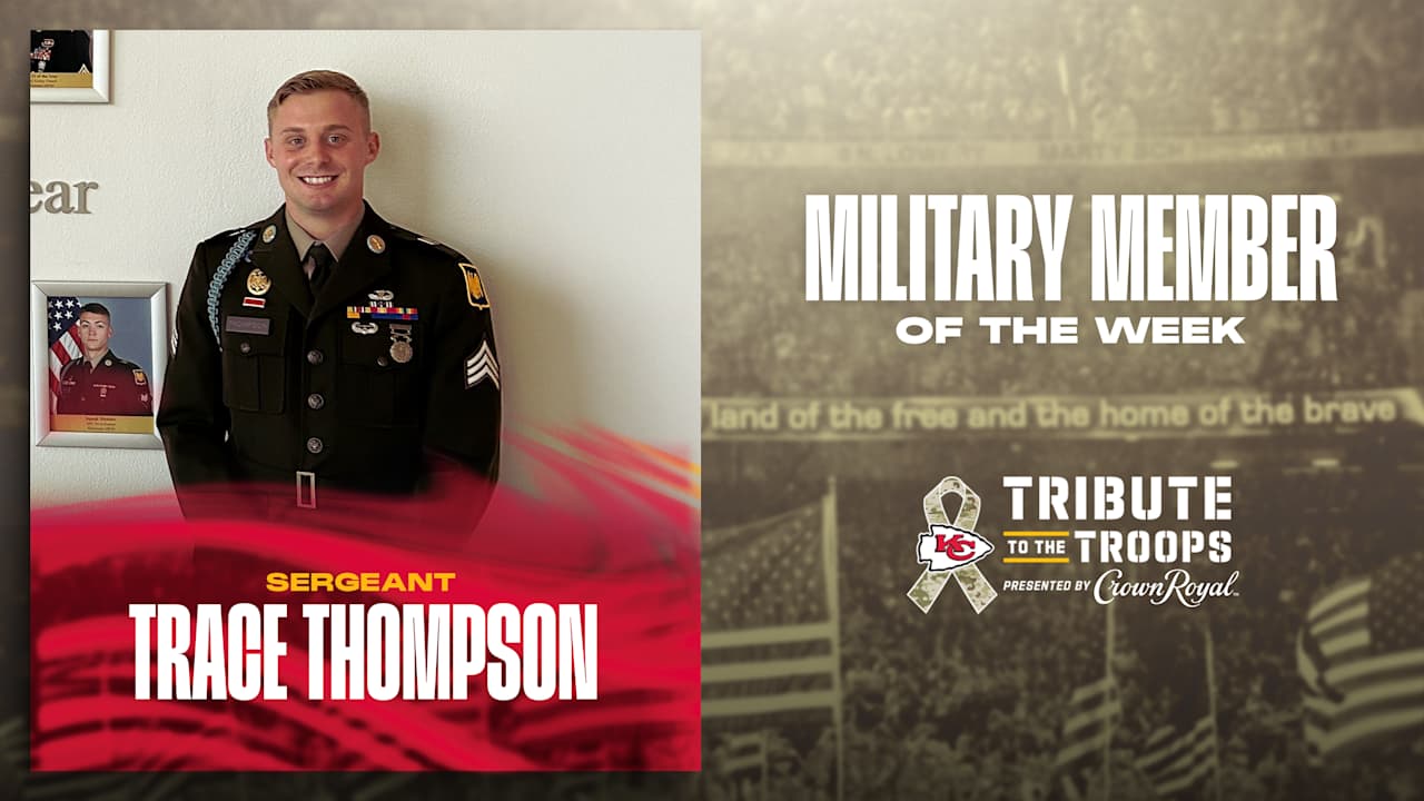 Chiefs Recognize Sgt. Trace Thompson as a Tribute to the Troops Honoree ...