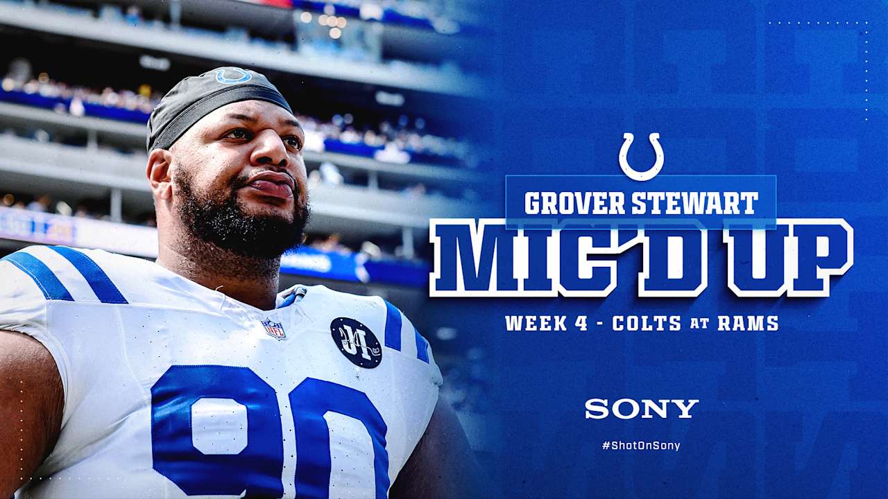 Mic'd Up: Grover Stewart, Week 4 at Rams