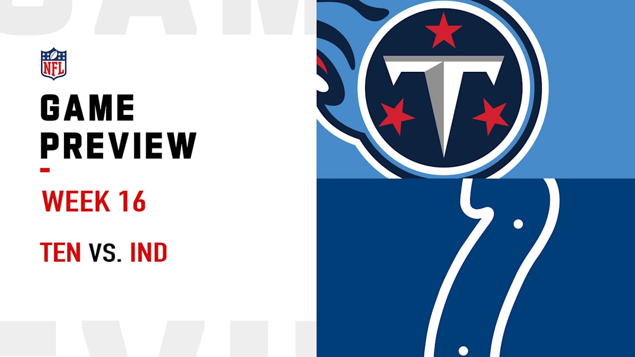 Titans vs. Colts preview Week 16