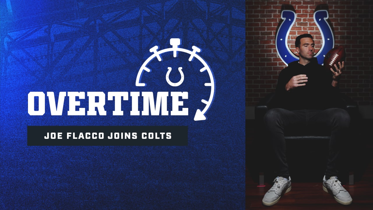 Overtime: Joe Flacco joins the Indianapolis Colts