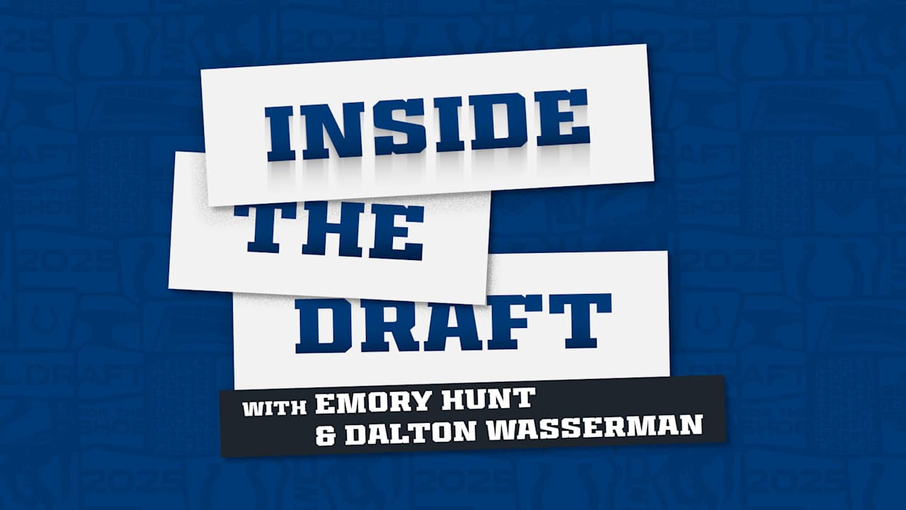 Inside the Draft: 2025 NFL Draft insights with Emory Hunt & Dalton ...