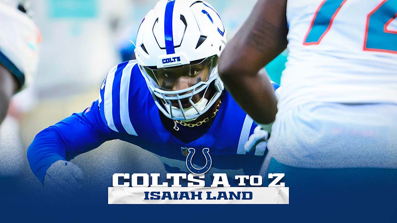 Colts to Z: Isaiah Land