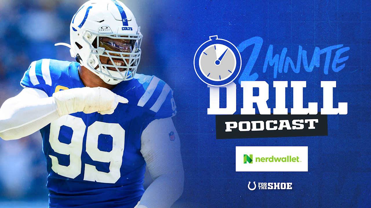 2-Minute Drill: DeForest Buckner, Josh Downs injury updates before ...
