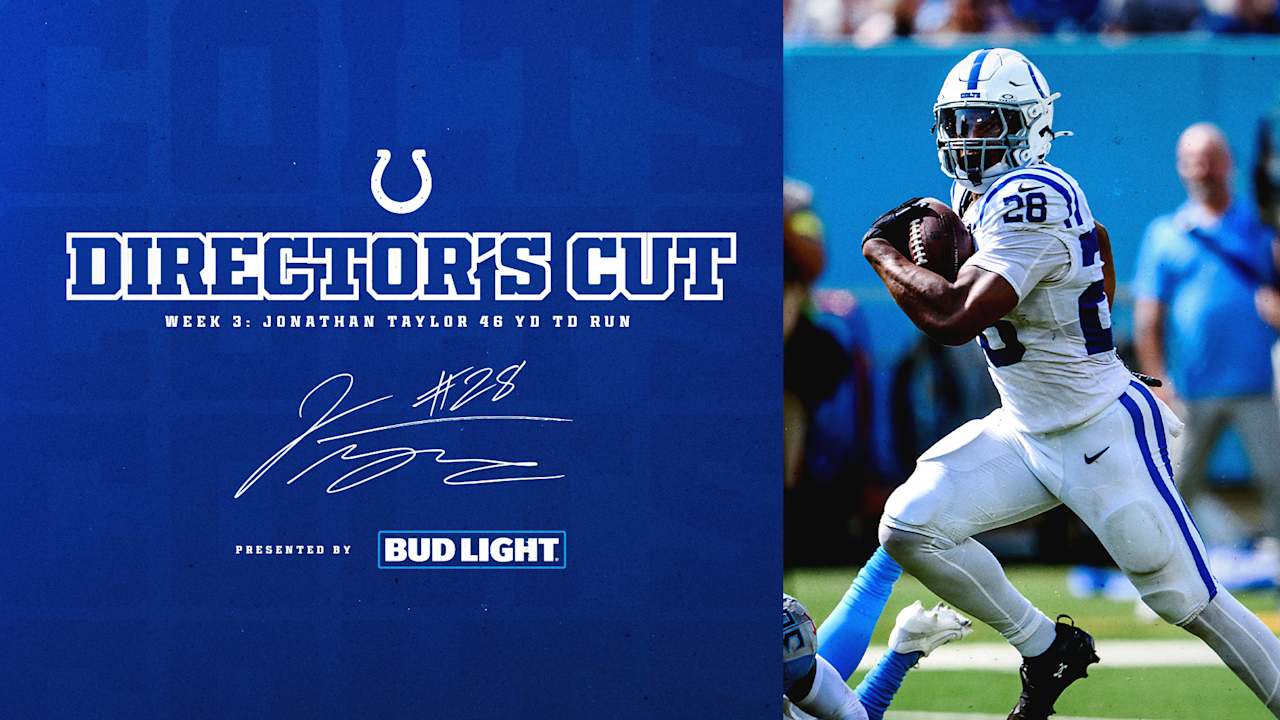Director's Cut: Jonathan Taylor's 46-yard TD run