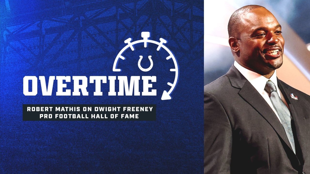 Overtime: Robert Mathis on Dwight Freeney getting into Pro Football Hall of Fame
