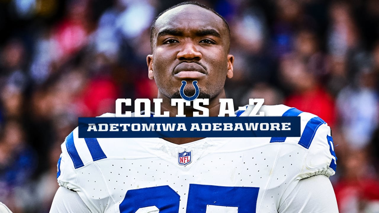 Colts A to Z: Adetomiwa Adebawore