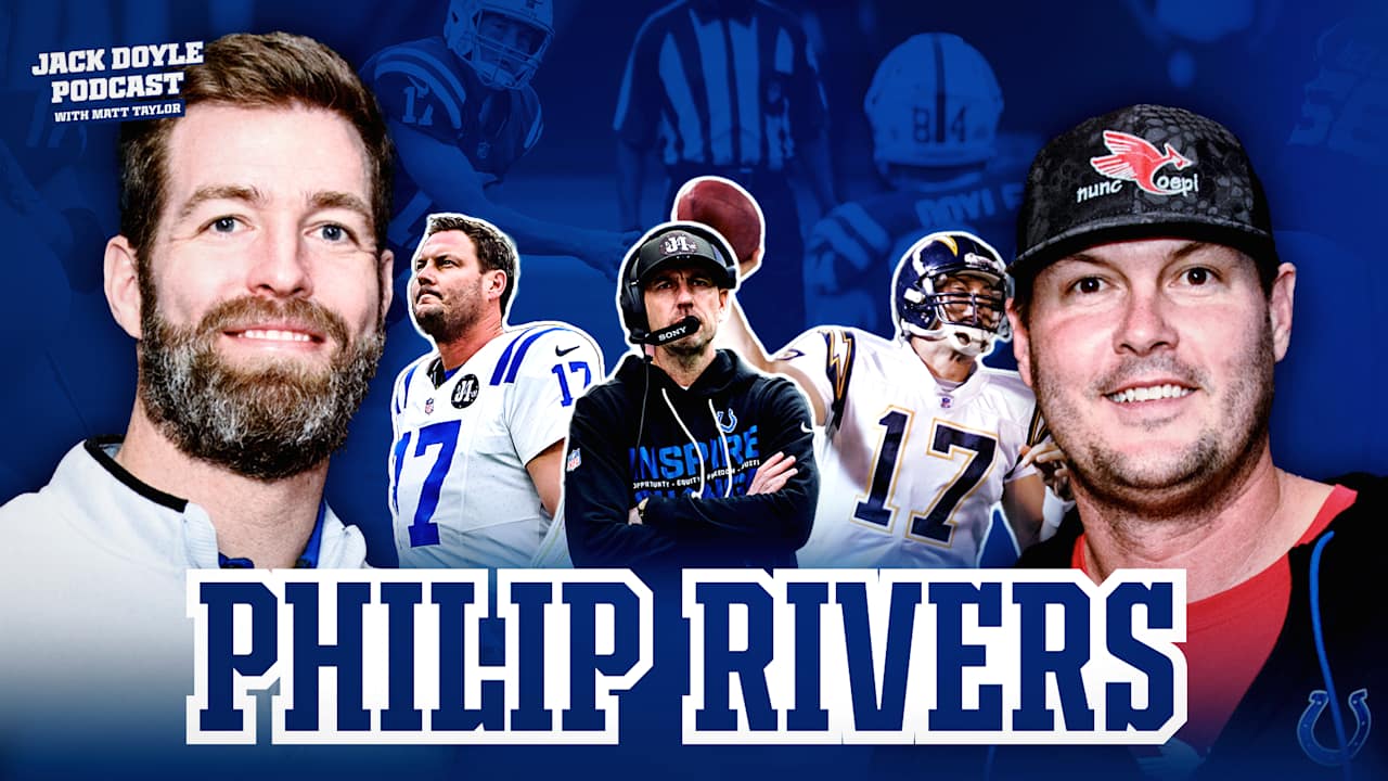 One-on-one with Philip Rivers | The Jack Doyle Podcast