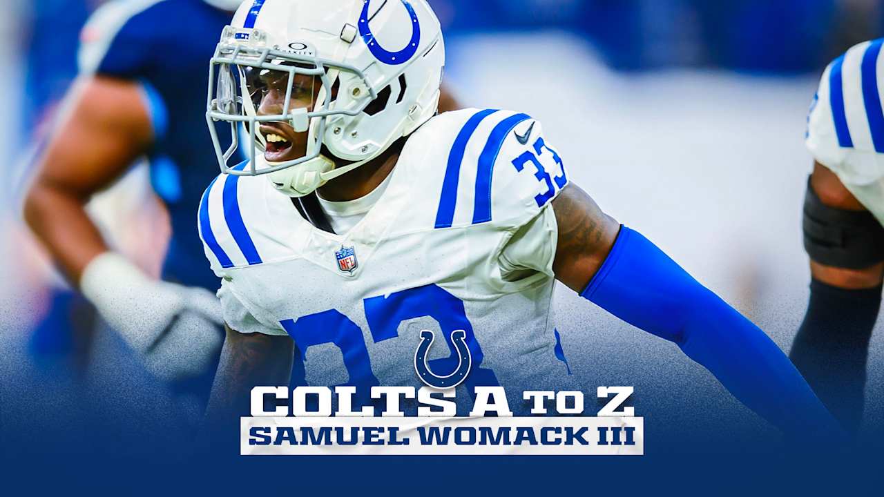 Colts A to Z: Samuel Womack III