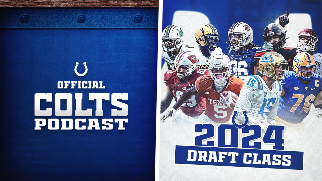 Official Podcast: What to expect from Colts' 2024 draft picks as rookies