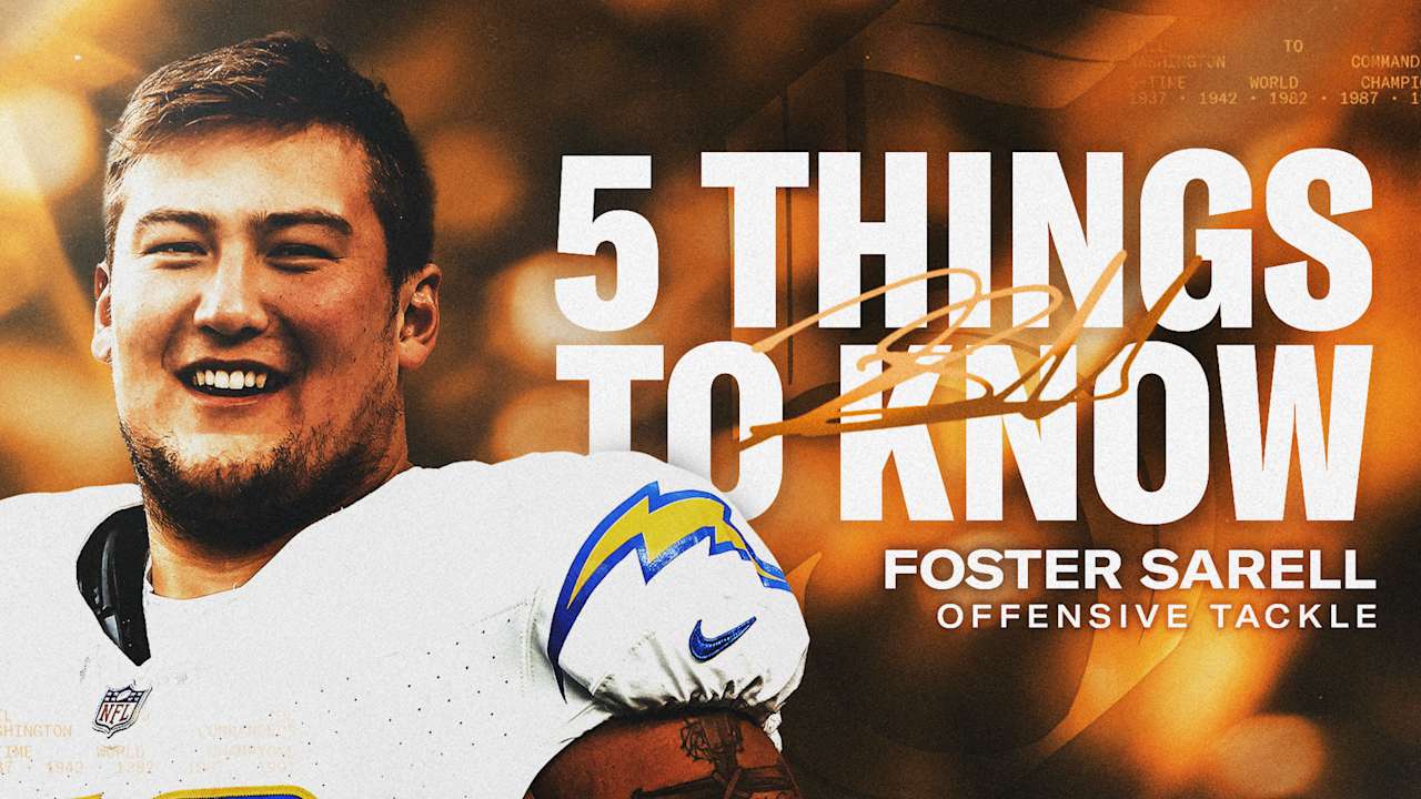Five things to know about OT Foster Sarell