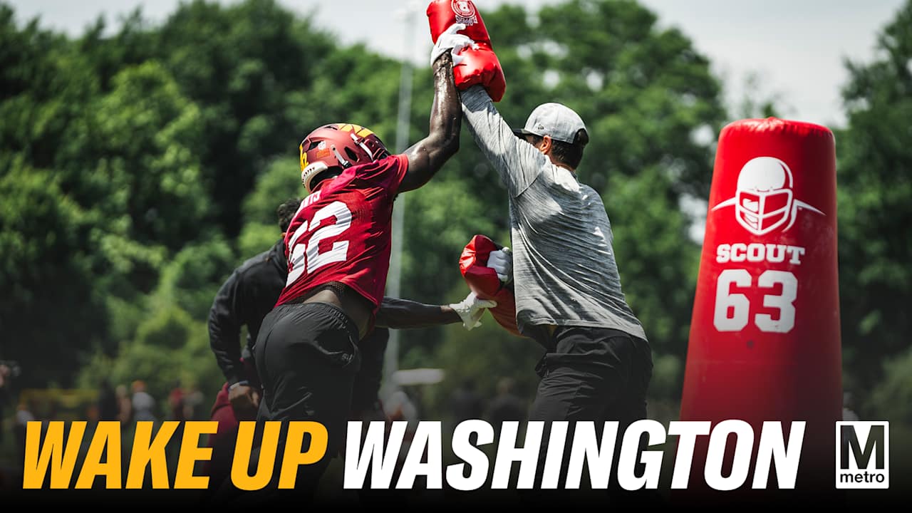 Wake Up Washington | 'We're adding parts to his game'