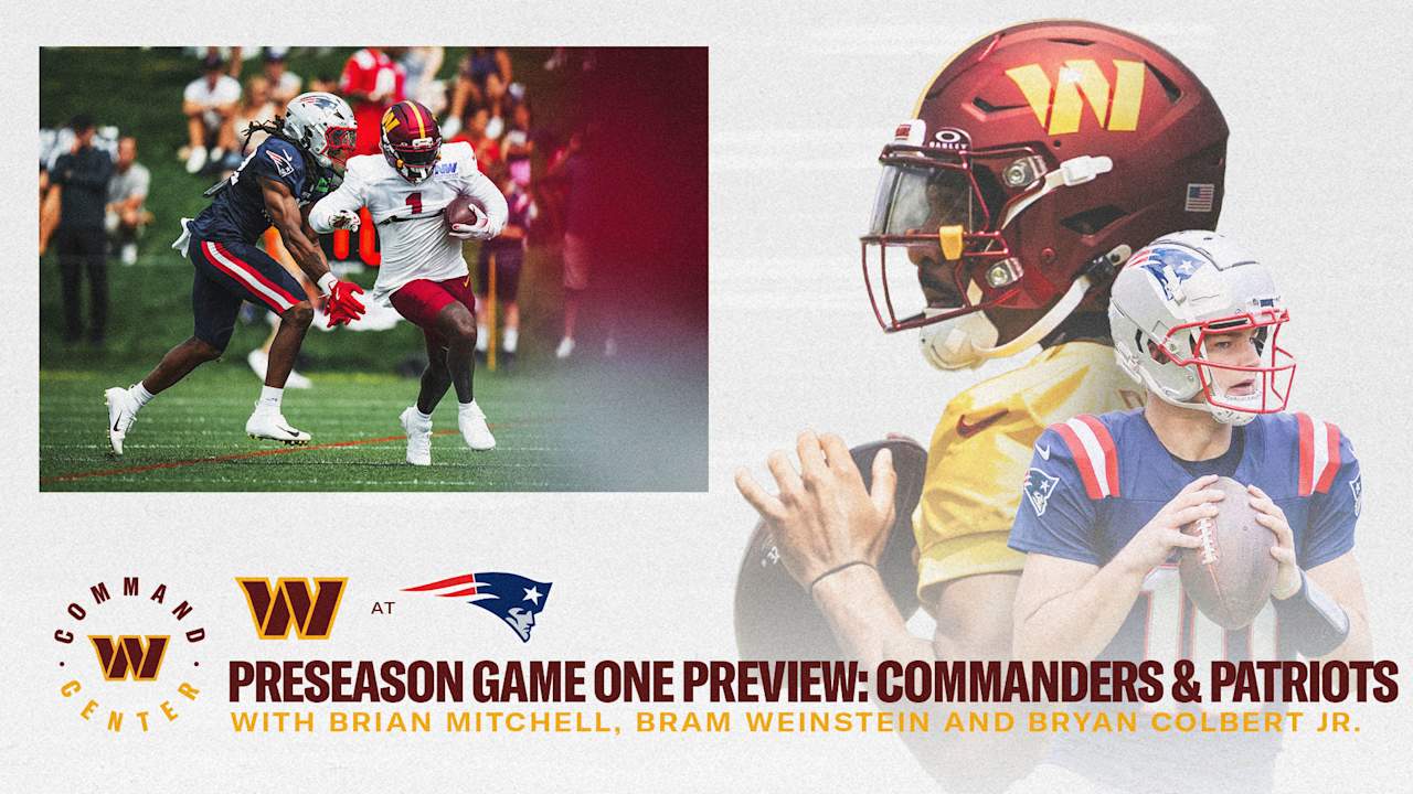 Joint practice recap and Commanders vs. Patriots preview podcast