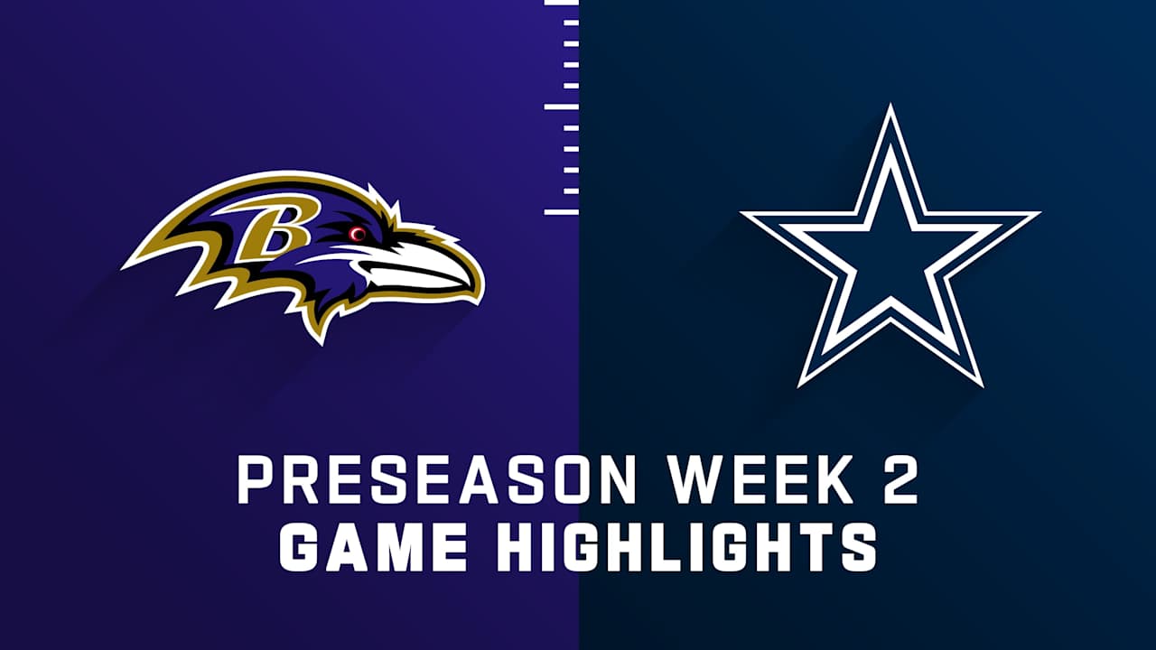 Ravens vs. Cowboys Highlights | Preseason Week 2