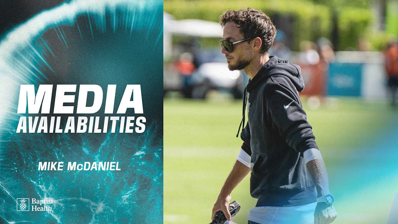 Mike McDaniel - Aug 6 | Press Conference