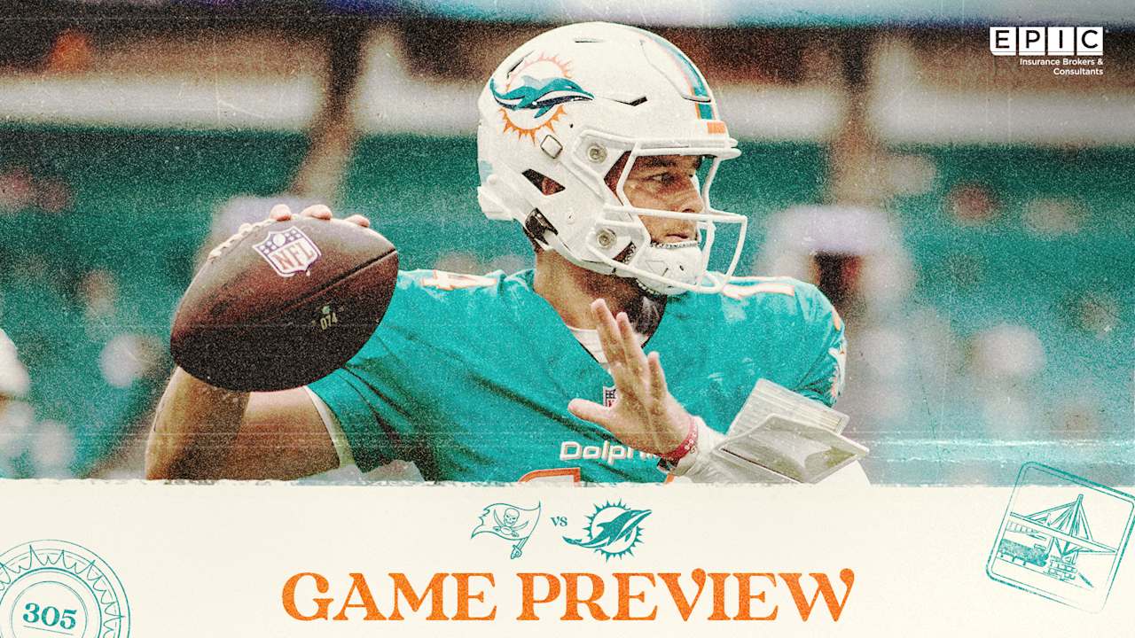 Game Preview: Miami Dolphins vs. Tampa Bay Buccaneers Preview