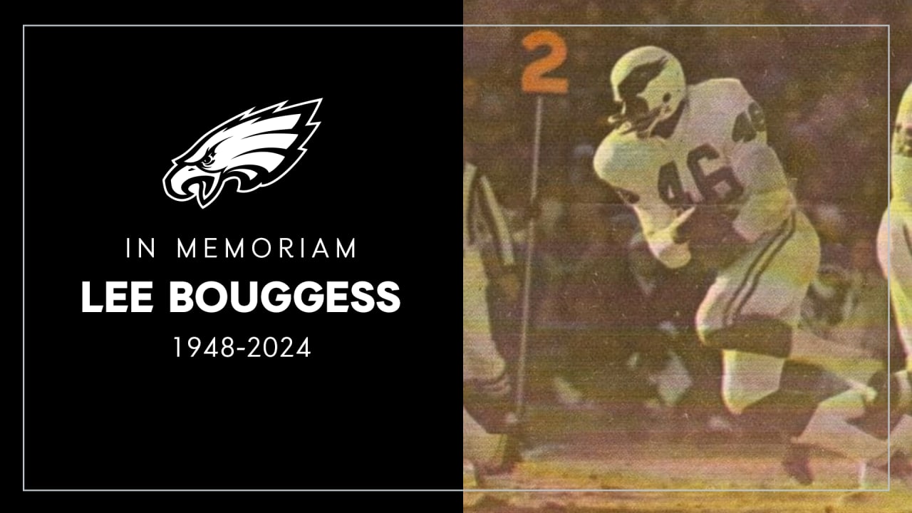 Eagles mourn the passing of Lee Bouggess