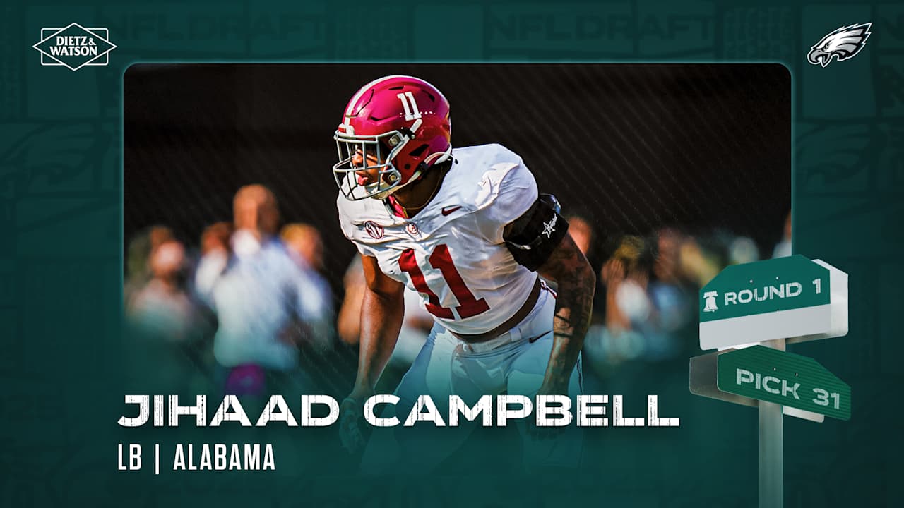 Eagles select LB Jihaad Campbell with the No. 31 pick in the 2025 NFL Draft