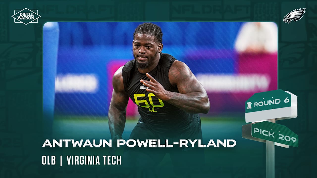 Eagles select OLB Antwaun Powell-Ryland with the No. 209 pick in the ...