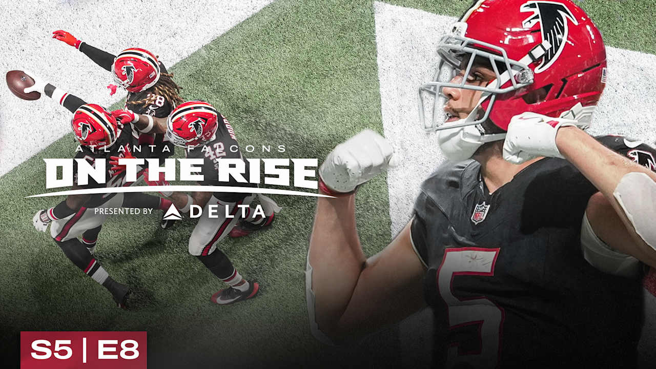 On the Rise | S5E8 | The highs and lows from Falcons' back to back ...