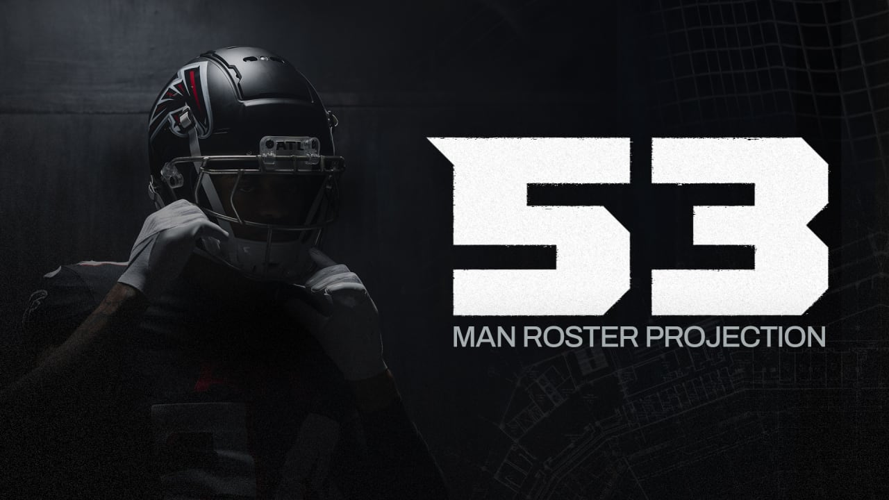 Falcons 53-man roster projection: Part II